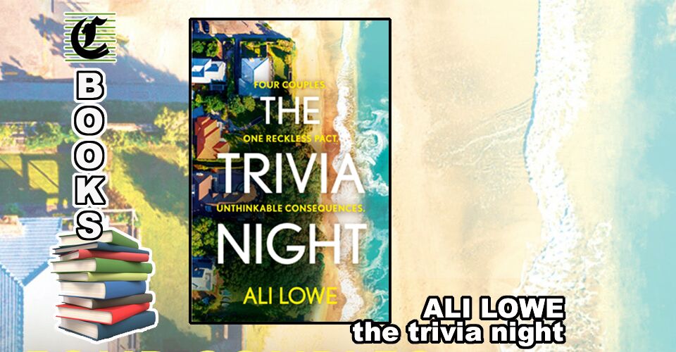 THE TRIVIA NIGHT by Ali Lowe: Swinging Through The Questions ~ Book ...