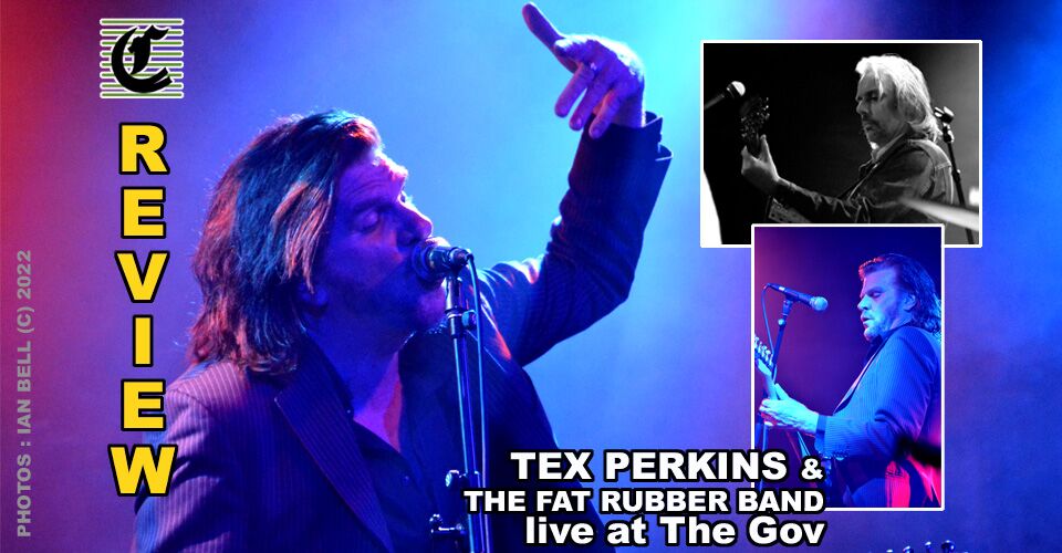 Tex Perkins & The Fat Rubber Band: Oozing The Vibe With Special Guest ...
